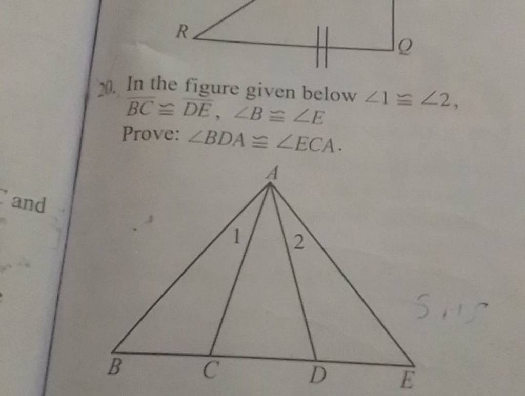 20. In the figure given below ∠1≅∠2, BC≅DE,∠B≅∠E Prove: ∠BDA≅∠ECA. | Filo