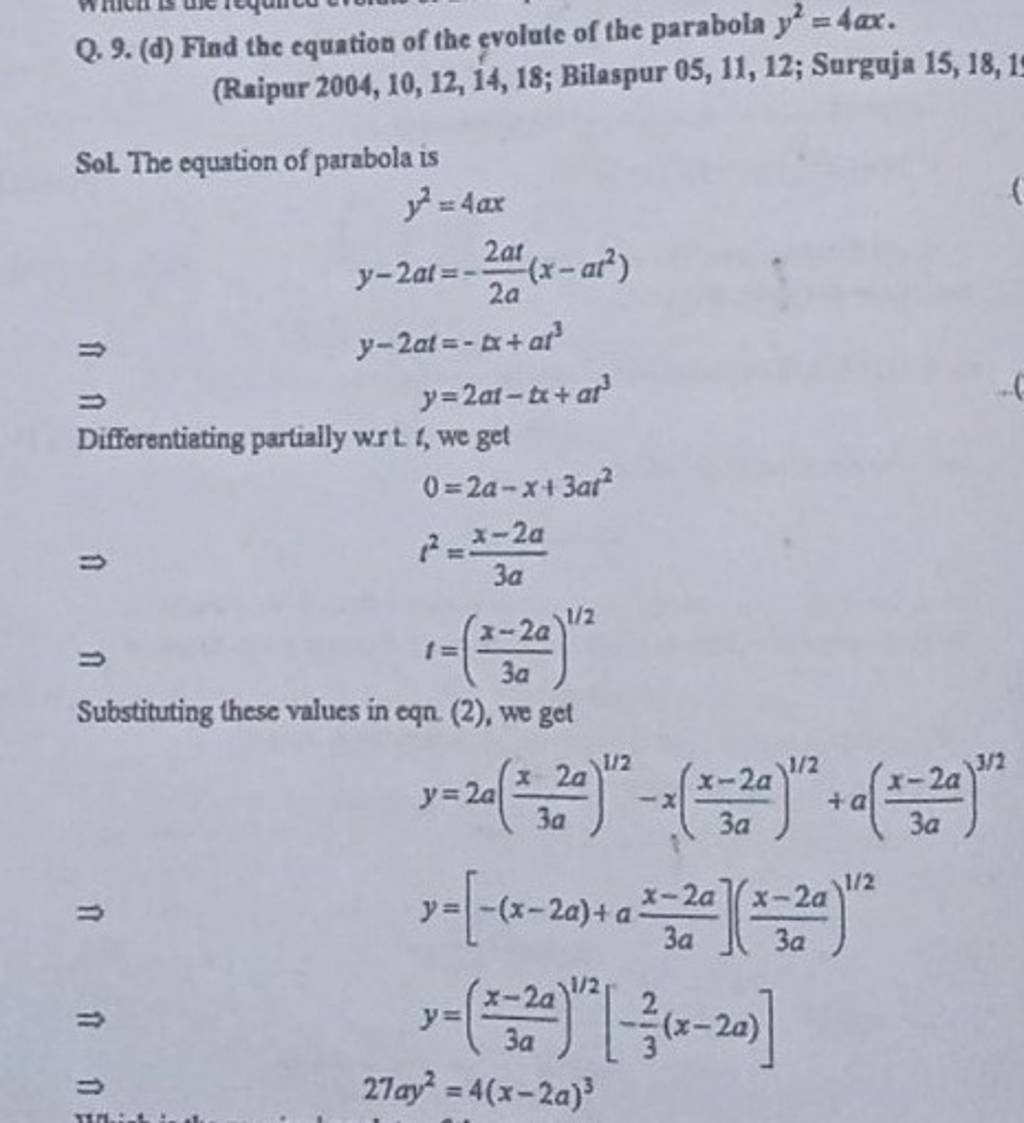 Q. 9. (d) Find the equation of the evolute of the parabola y2=4ax. (Raipu..