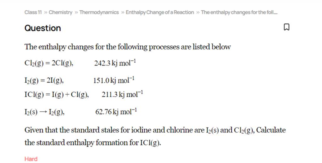 Class 11⇝ Chemistry » Thermodynamics » Enthalpy Change of a Reaction » Th..