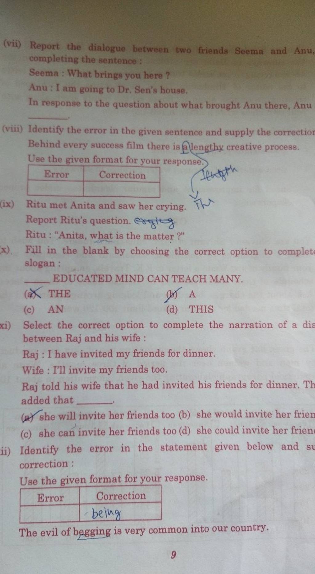 Report the dialogue between two friends Seema and Anu, completing the se..