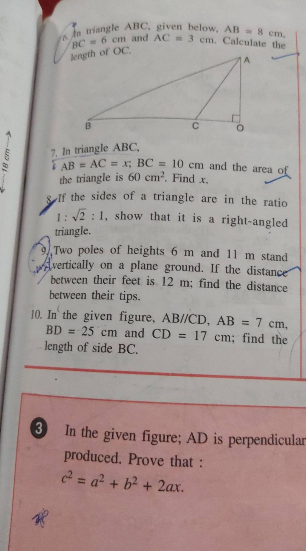 In triangle ABC, given below, AB=8 cm, BC=6 cm and AC=3 cm. Calculate the..