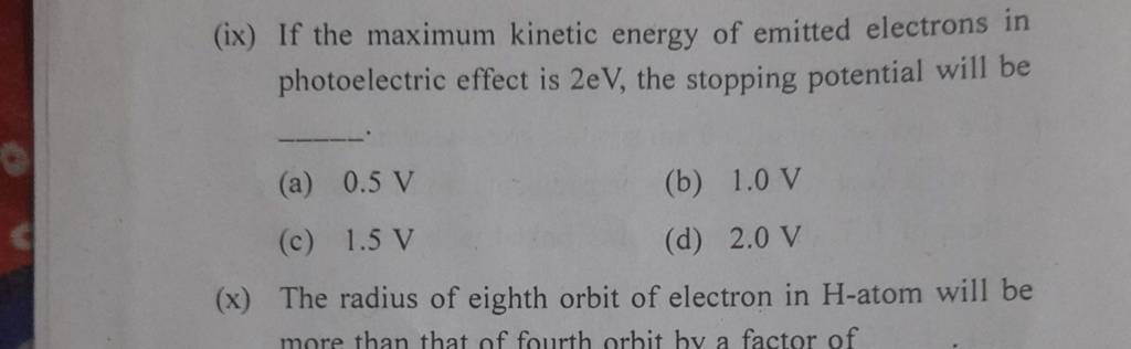 If the maximum kinetic energy of emitted electrons in photoelectric effe..
