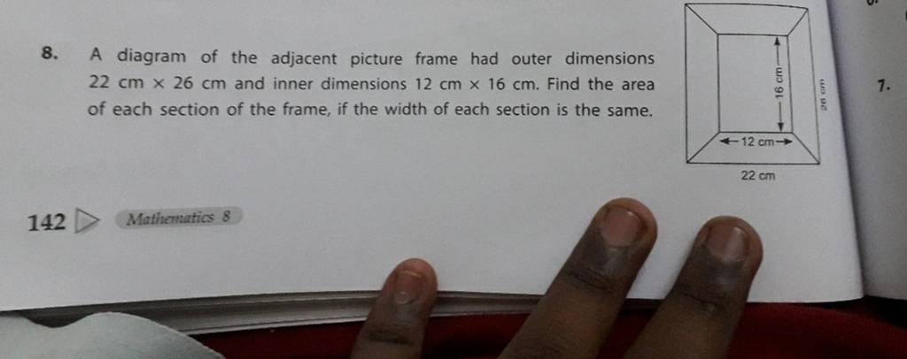 8. A diagram of the adjacent picture frame had outer dimensions 22 cm×26