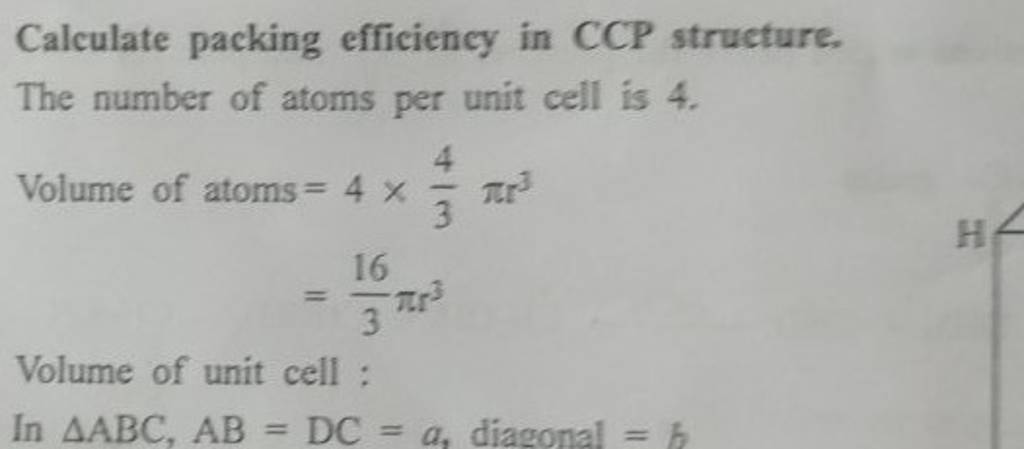 Calculate packing efficiency in CCP structure. The number of atoms per un..