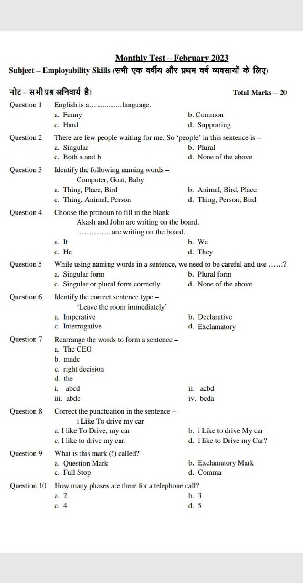 abcd ii. acbd iii. abdc iv. bcda Question 8 Correct the punctuation in th..