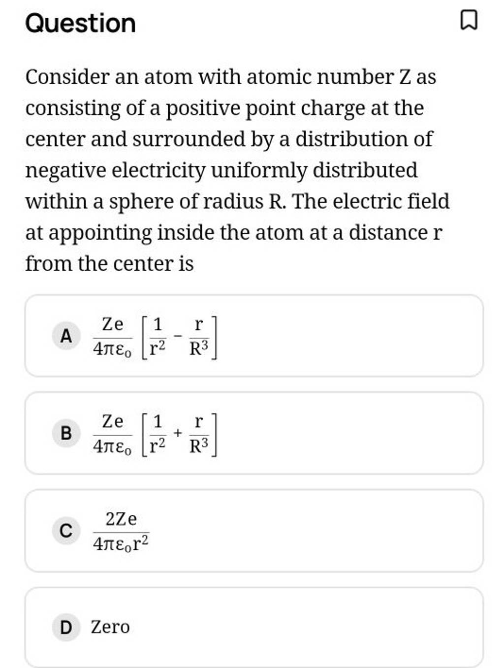 Question Consider An Atom With Atomic Number Z As Consisting Of A Positiv