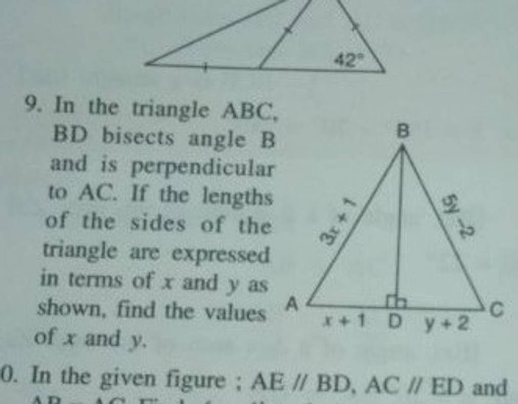 9. In the triangle ABC, BD bisects angle B and is perpendicular to AC. If..