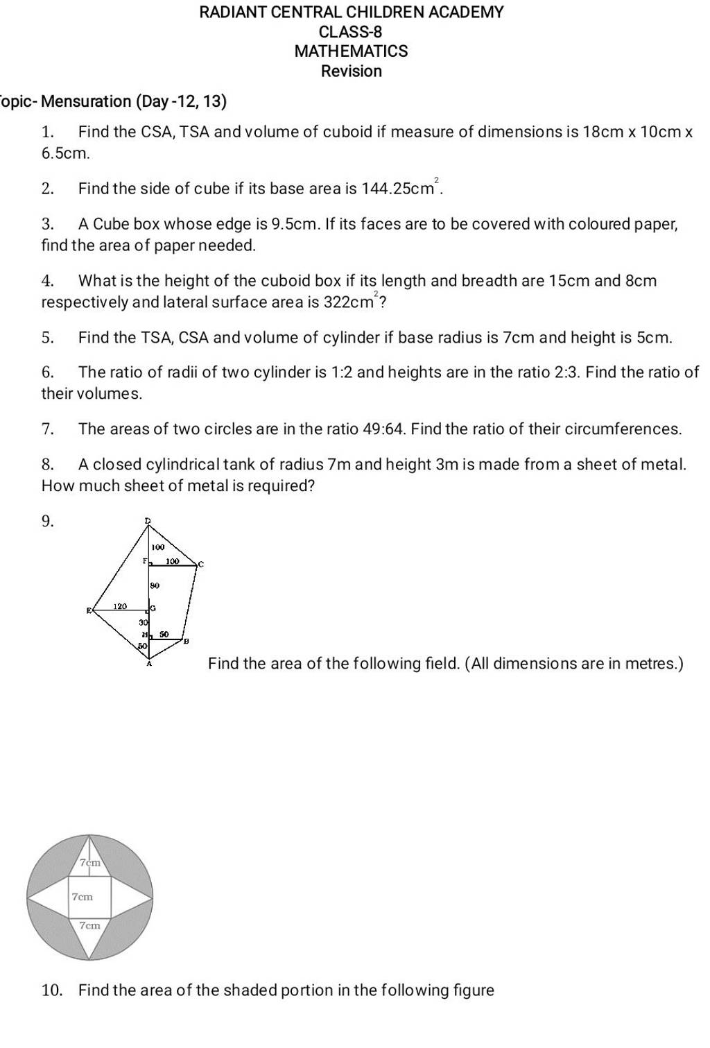 Copic- Mensuration (Day-12, 13) 1. Find the CSA, TSA and volume of cuboid..