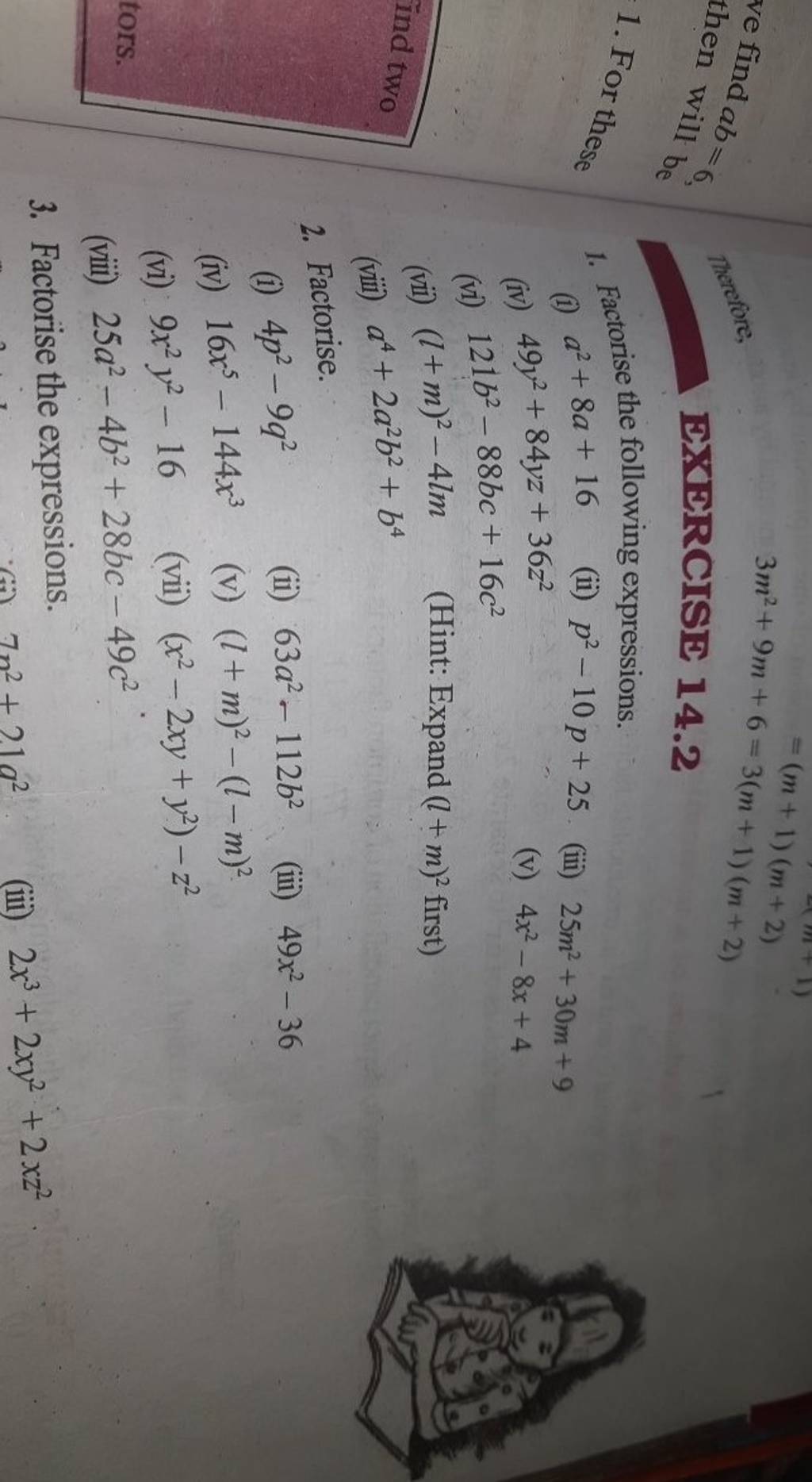 1. Factorise the following expressions. (i) a2+8a+16 (ii) p2−10p+25 (iii)..