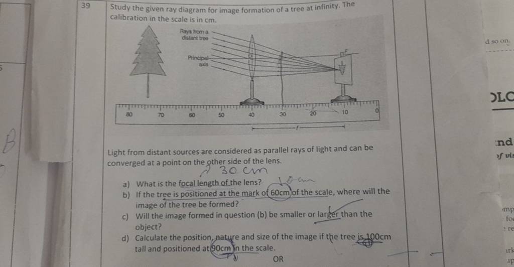39Study the given ray diagram for image formation of a tree at infinity.