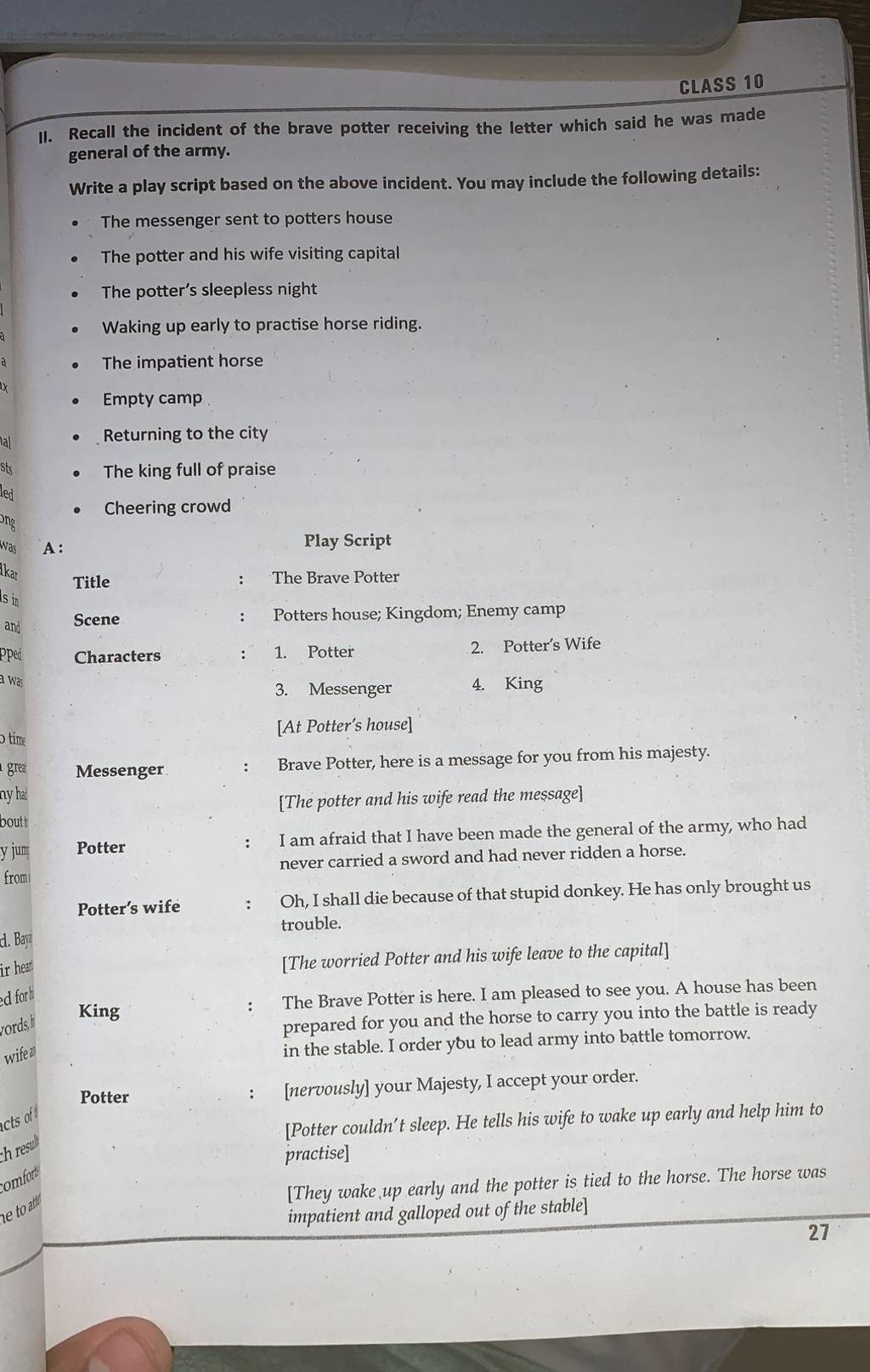 general of the army. Write a play script based on the above incident. You..