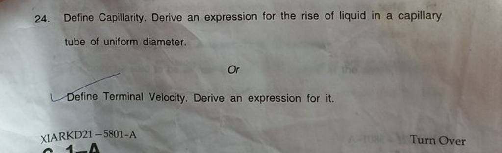 24. Define Capillarity. Derive an expression for the rise of liquid in a