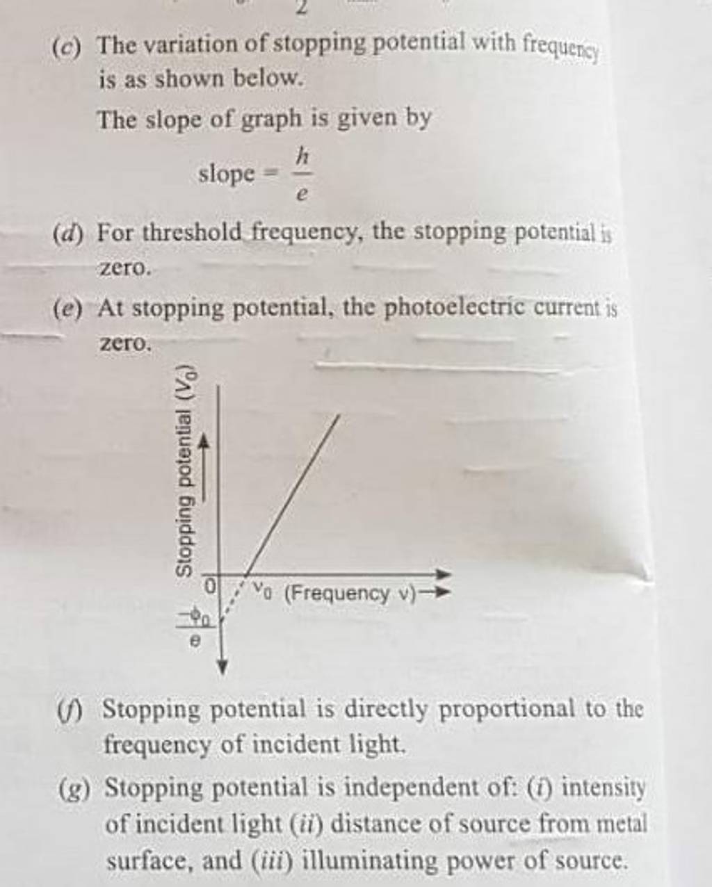 (c) The variation of stopping potential with frequency is as shown below...