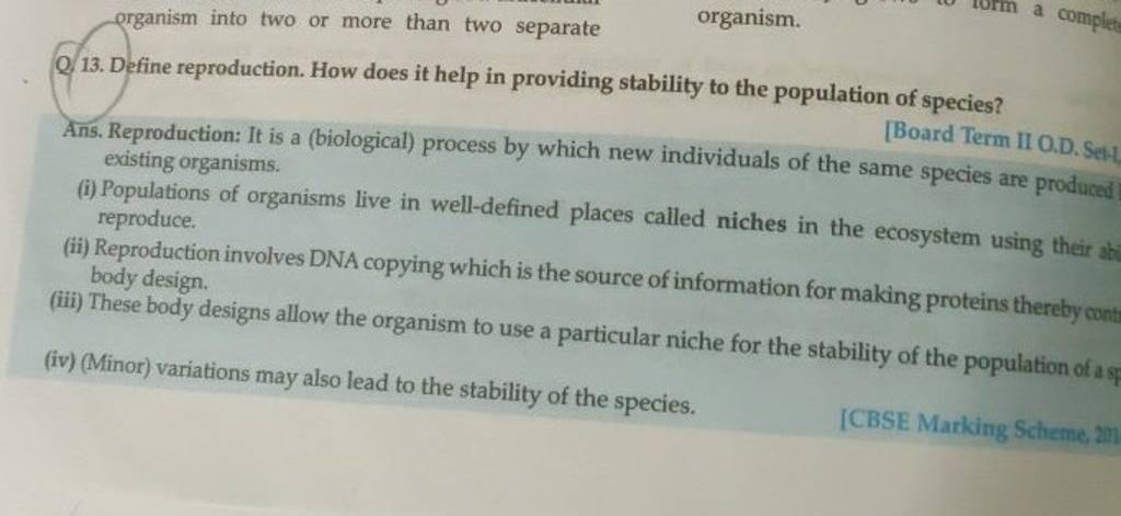 13. Define reproduction. How does it help in providing stability to the p..