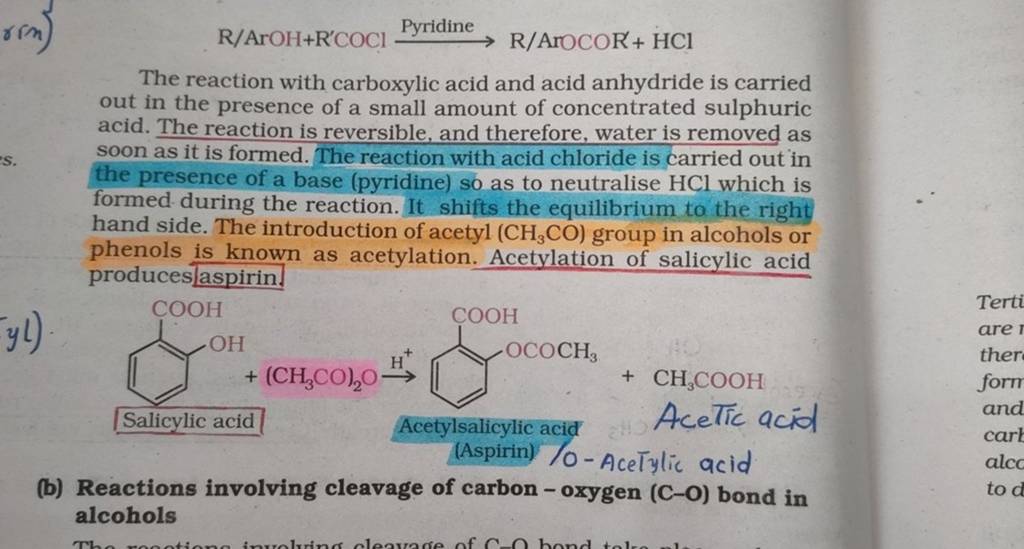 R/ArOH+R′COCl Pyridine R/ArOCOR+HCl The reaction with carboxylic acid a..
