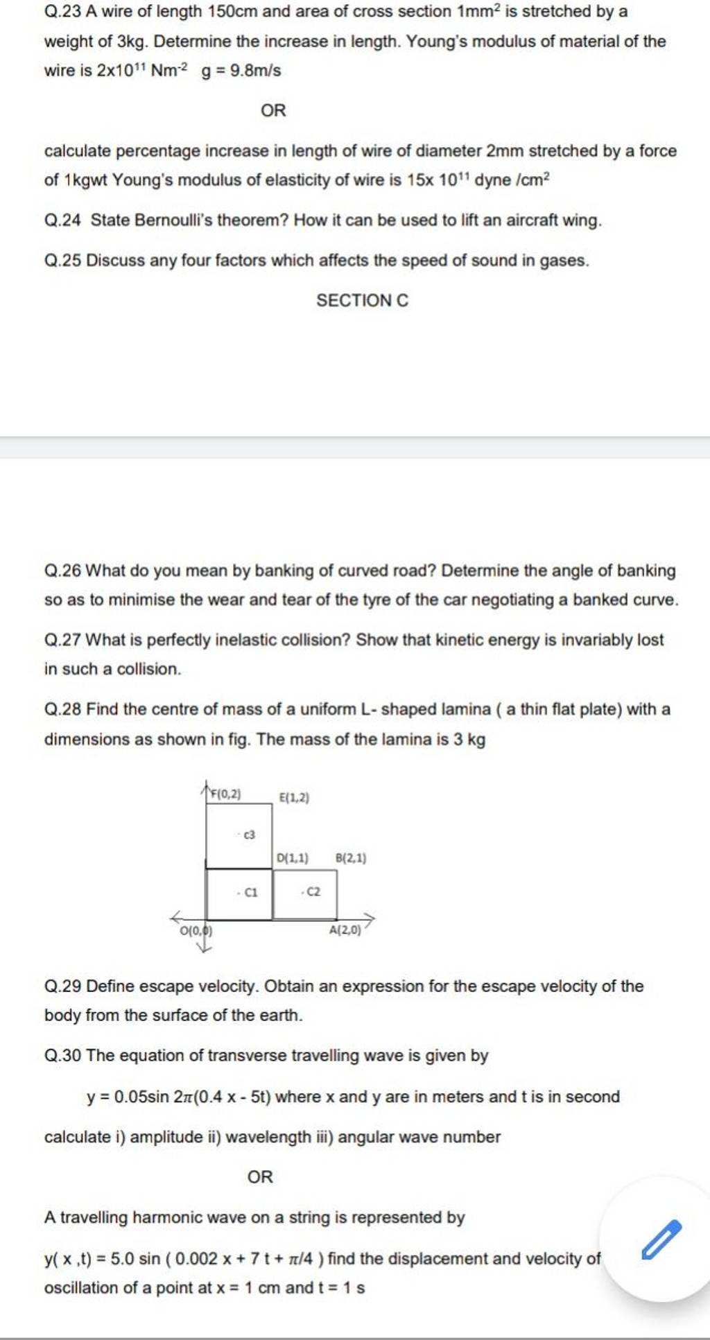 Q.23 A wire of length 150 cm and area of cross section 1 mm2 is stretched..