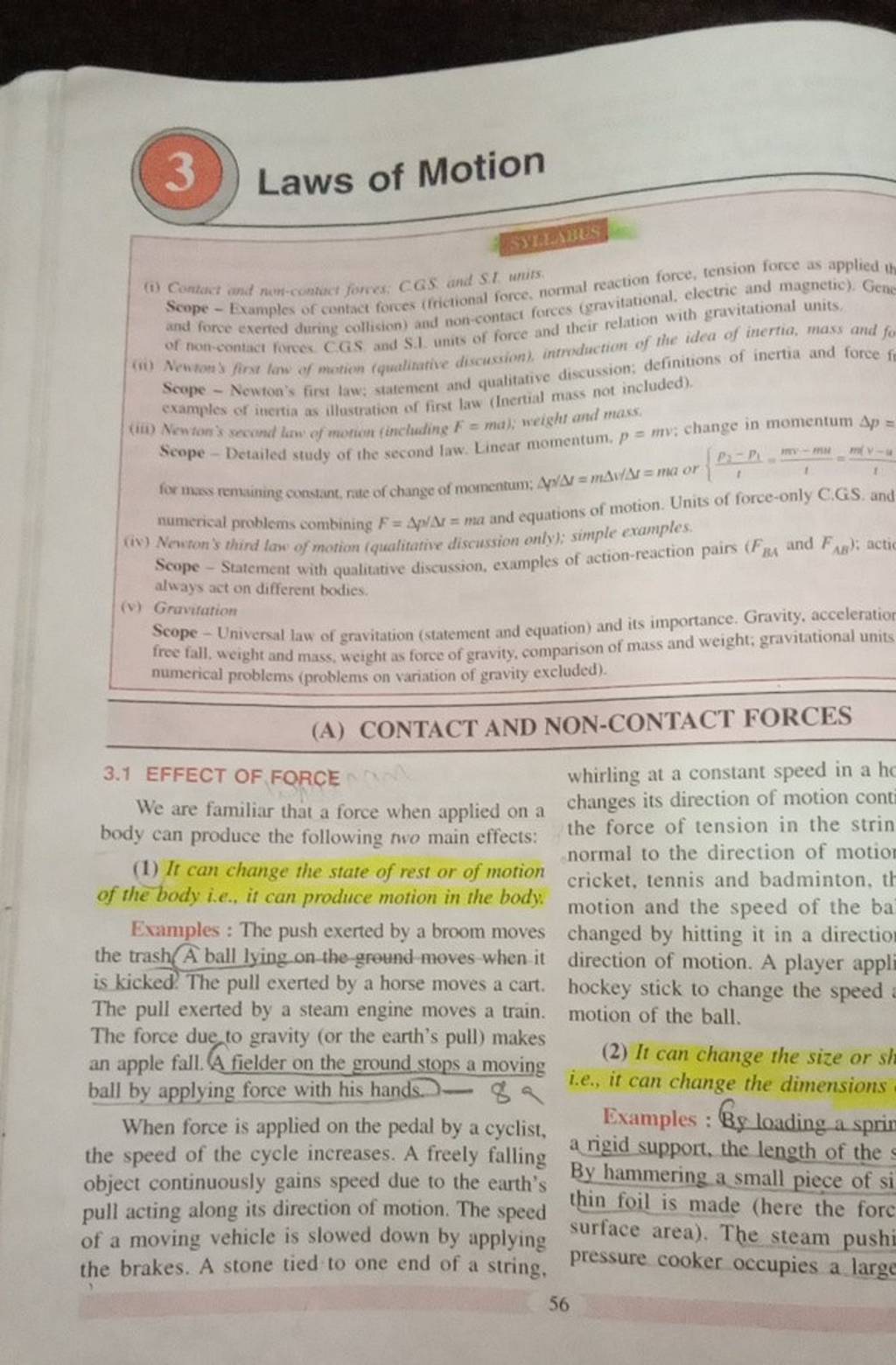 Laws of Motion Scope - Examples of contact fores (irictional force, norma..