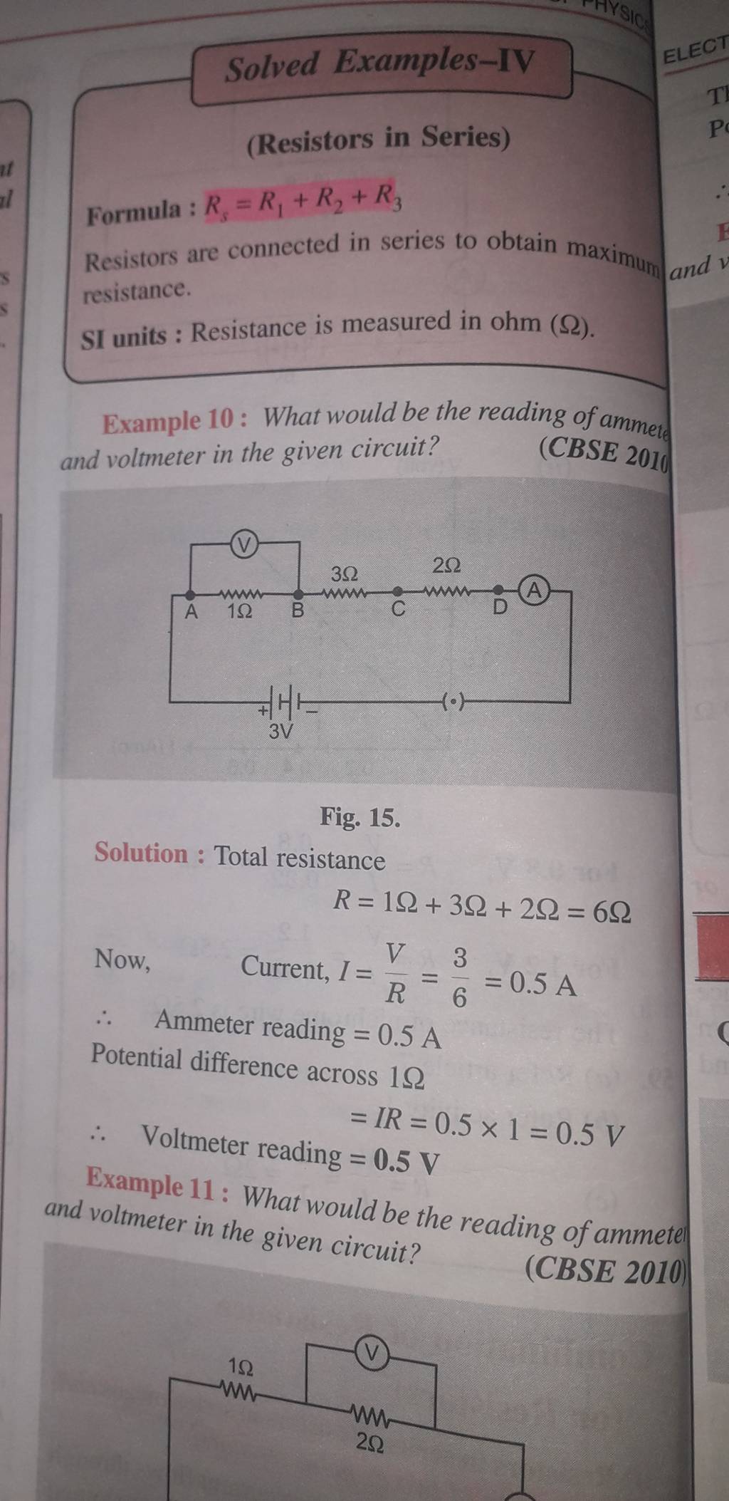 Solved Examples-IV (Resistors in Series) Formula : Rs =R1 +R2 +R3 Resist..