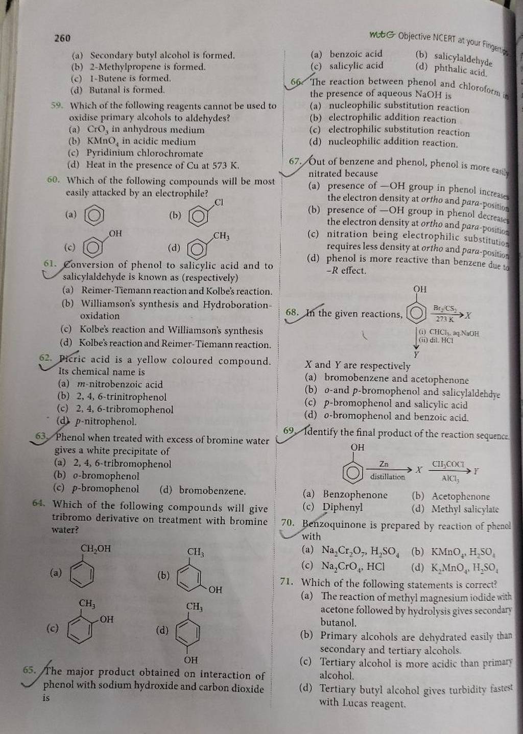 Conversion Of Phenol To Salicylic Acid And To D Phenol Is More Reactive