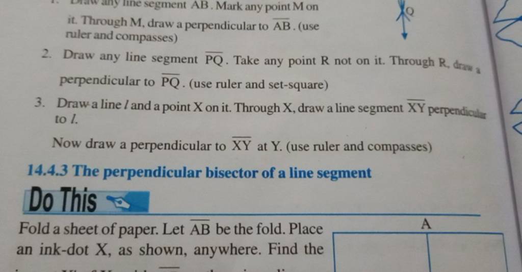 it. Through M, draw a perpendicular to AB. (use ruler and compasses) 2. D..