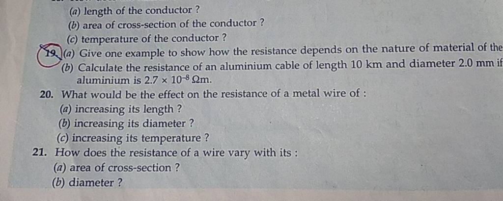 (a) length of the conductor? (b) area of cross-section of the conductor?