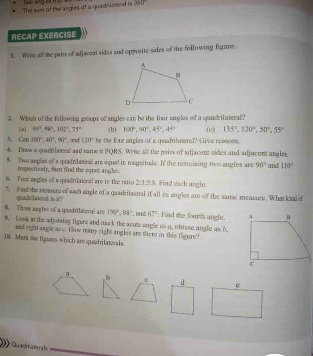 RECAP EXERCISE 1. Write all the pairs of adjacent sides and opposite side..