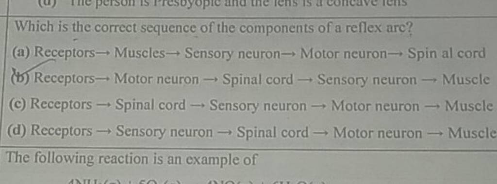 Which is the correct sequence of the components of a reflex arc? | Filo