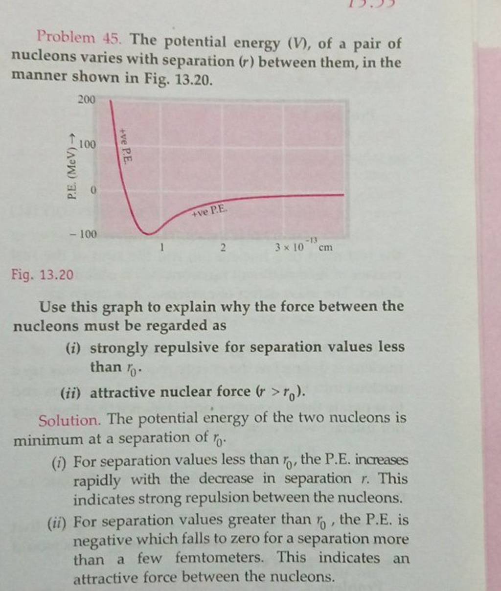 Problem 45. The potential energy (V), of a pair of nucleons varies with s..