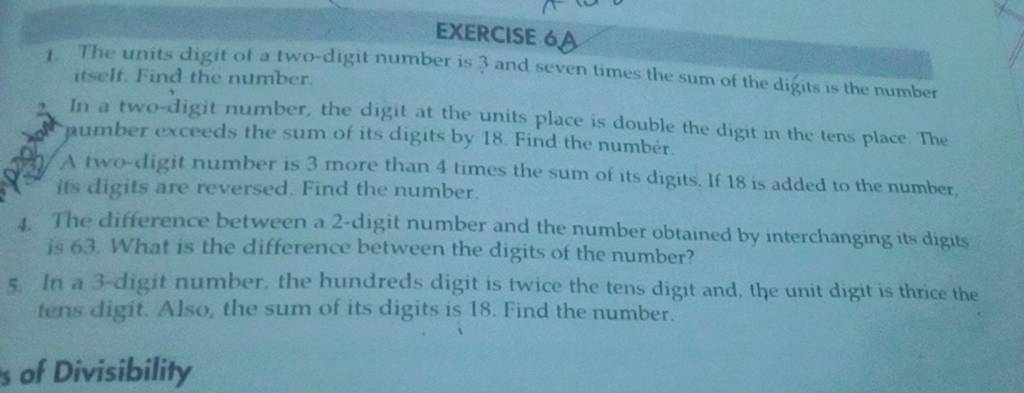 EXERCISE 6A 1. The units digit of a two-digit number is 3 and seven times..