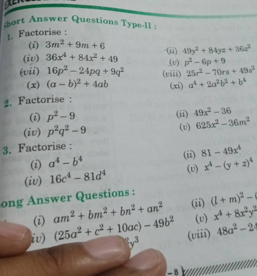 port Answer Questions Type-II : 1. Factorise : (i) 3m2+9m+6 (ii) 49y2+84y..