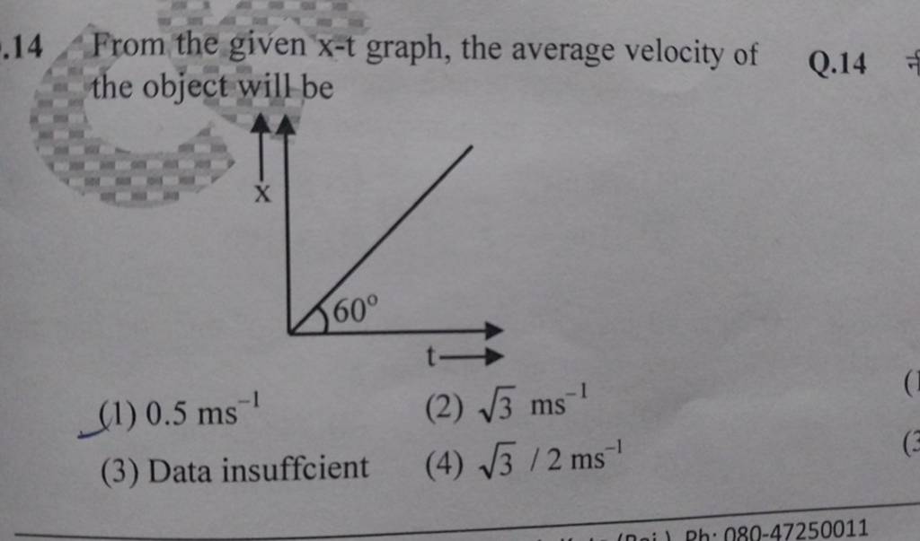 14 From The Given X T Graph The Average Velocity Of Q14 The Object Will