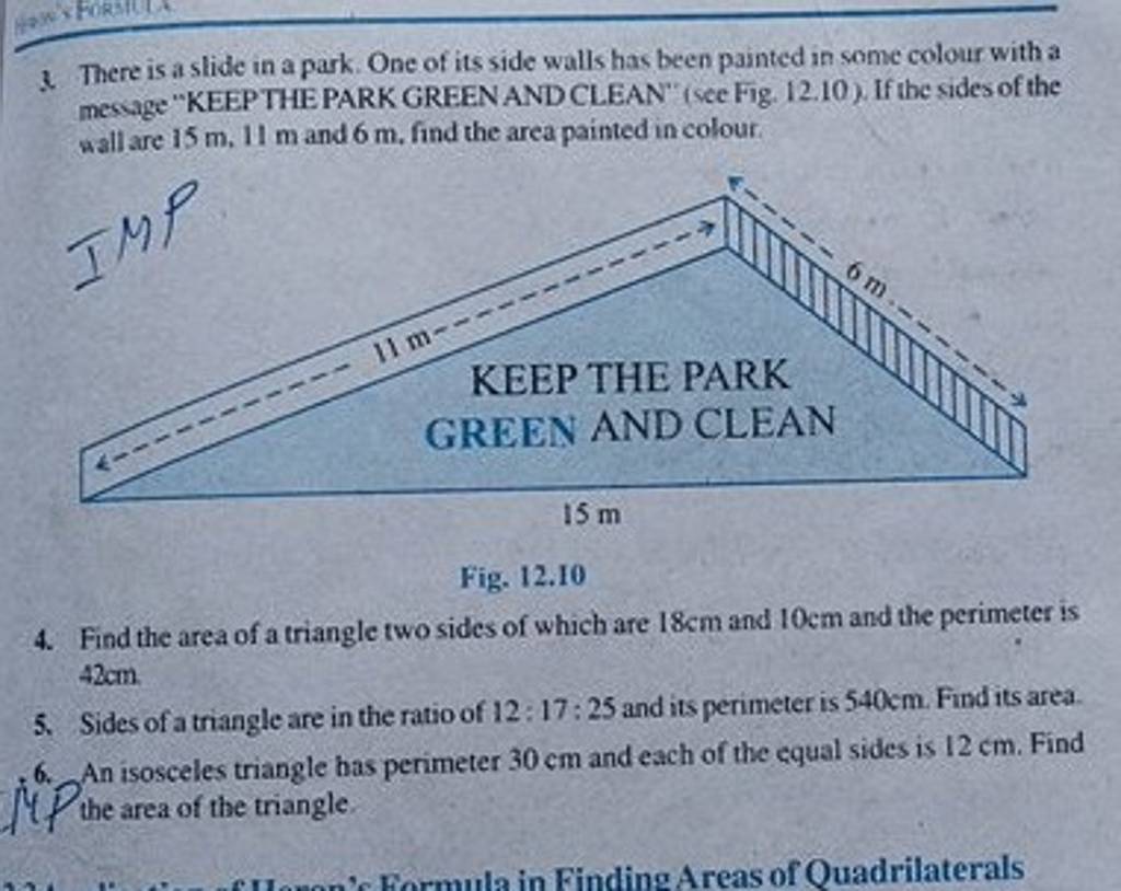 3. There is a slide in a park: One of its side walls has been painted in