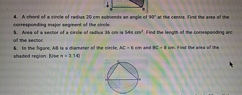 4. A chord of a circle of radius 20 cm subtends an angle of 90∘ at the ce..
