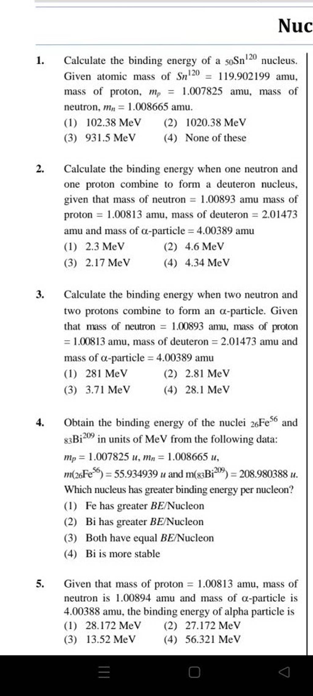 Calculate the binding energy when two neutron and two protons combine to