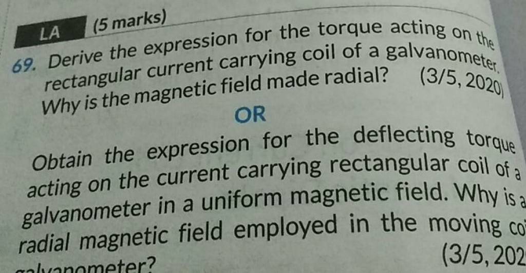 LA (5 marks) 69. Derive the expression for the torque acting on the recta.. LA (5 marks) 69. Derive the expression for the torque acting on the recta..