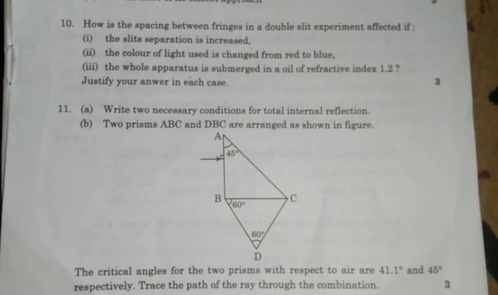 10. How is the spacing between fringes in a double slit experiment affect..