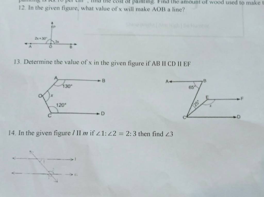 12. In the given figure, what value of x will make AOB a line? 13. Determ..