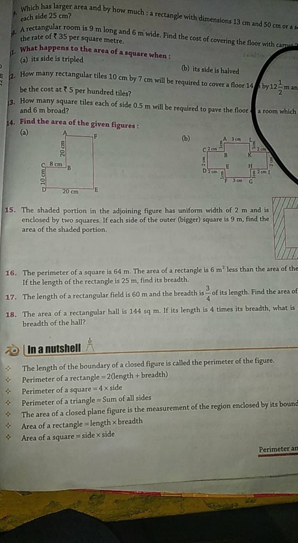 Which has larger area and by how much: a rectangle with dimensions 13 cm