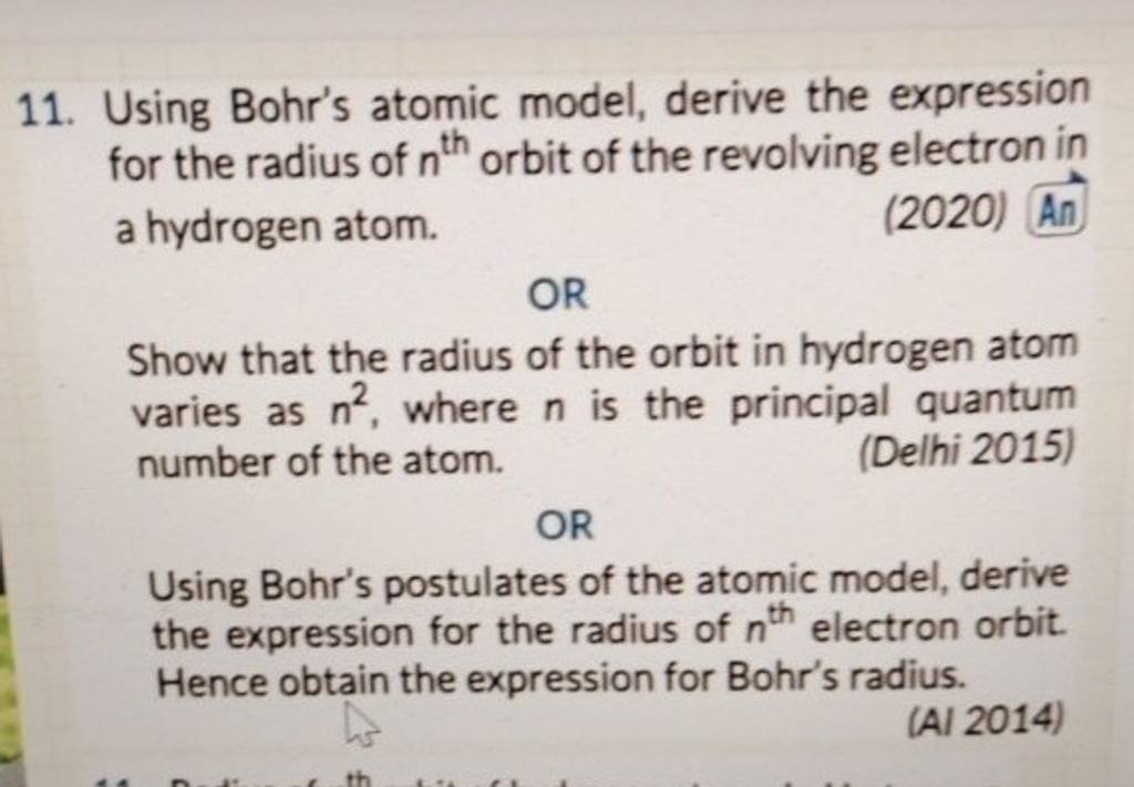 11. Using Bohr's atomic model, derive the expression for the radius of nt..