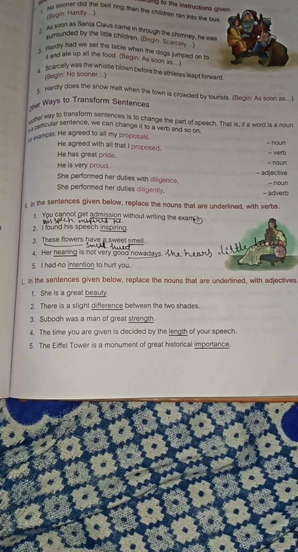 L In the sentences given below, replace the nouns that are underlined, wi.. L In the sentences given below, replace the nouns that are underlined, wi..