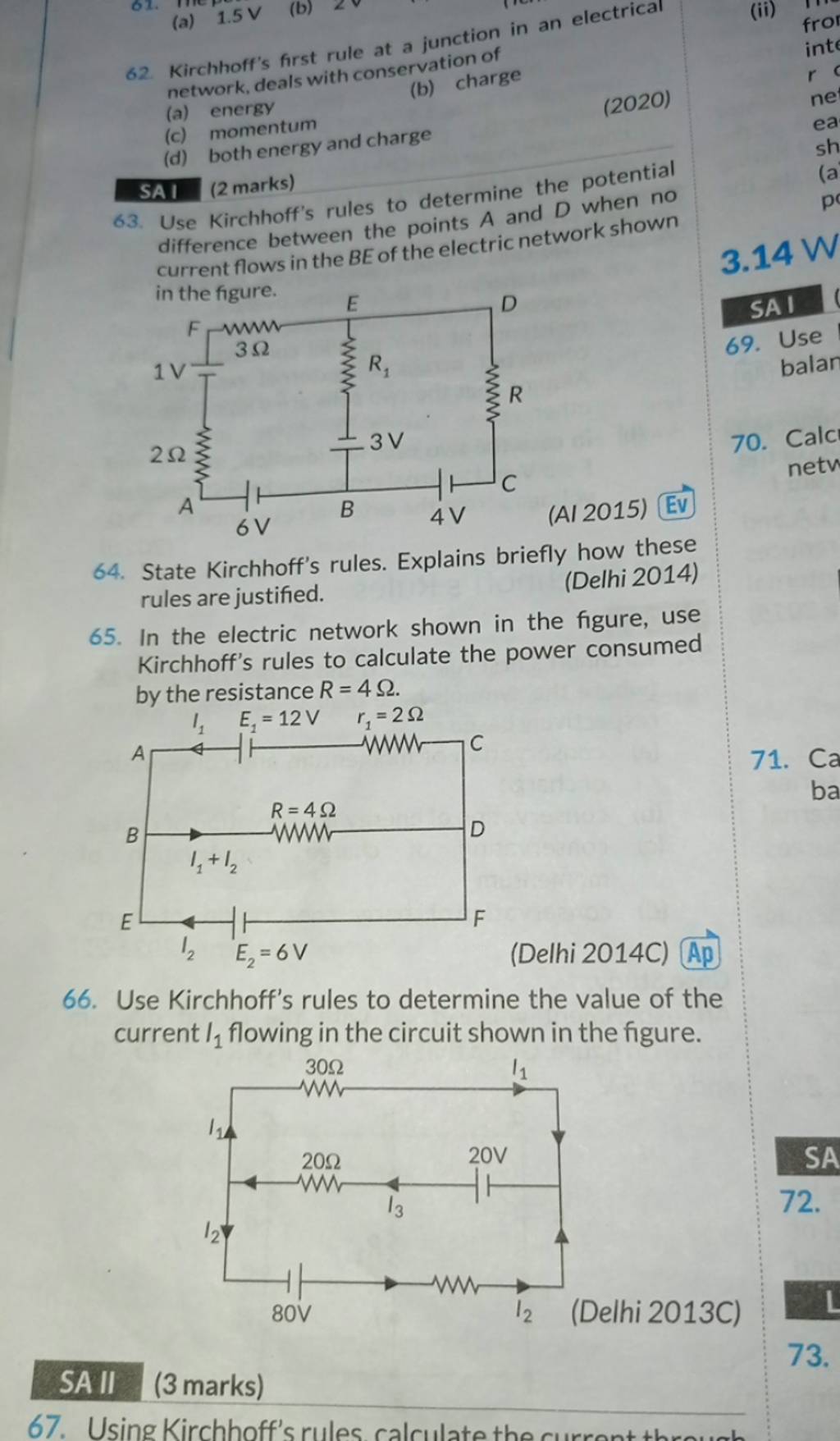 62. Kirchhoff's first rule at a junction in an electrical network, deals