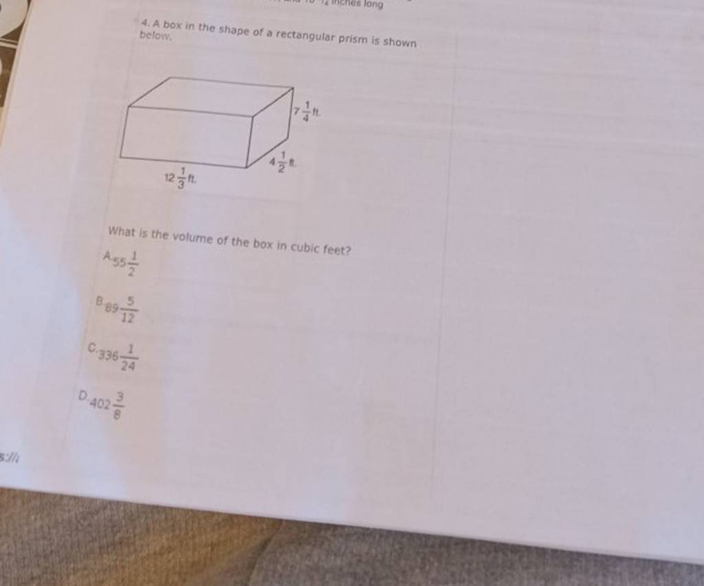4. A box in the shape of a rectangular prism is shown below. What is the