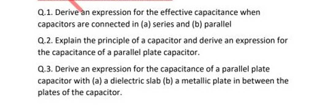 Q 1 Derive An Expression For The Effective Capacitance When Capacitors A