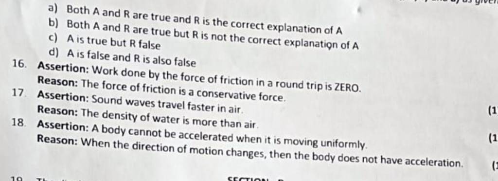 a) Both A and R are true and R is the correct explanation of A b) Both A