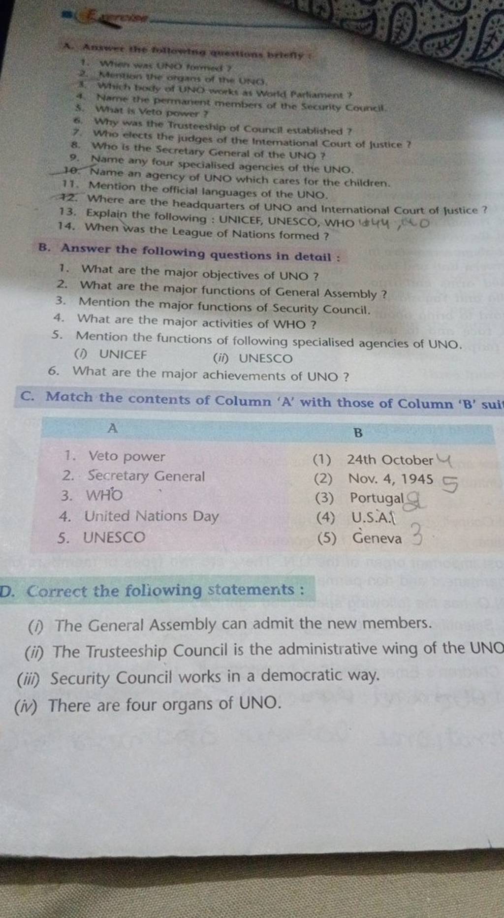 What are the major achievements of UNO ? C. Match the contents of Column