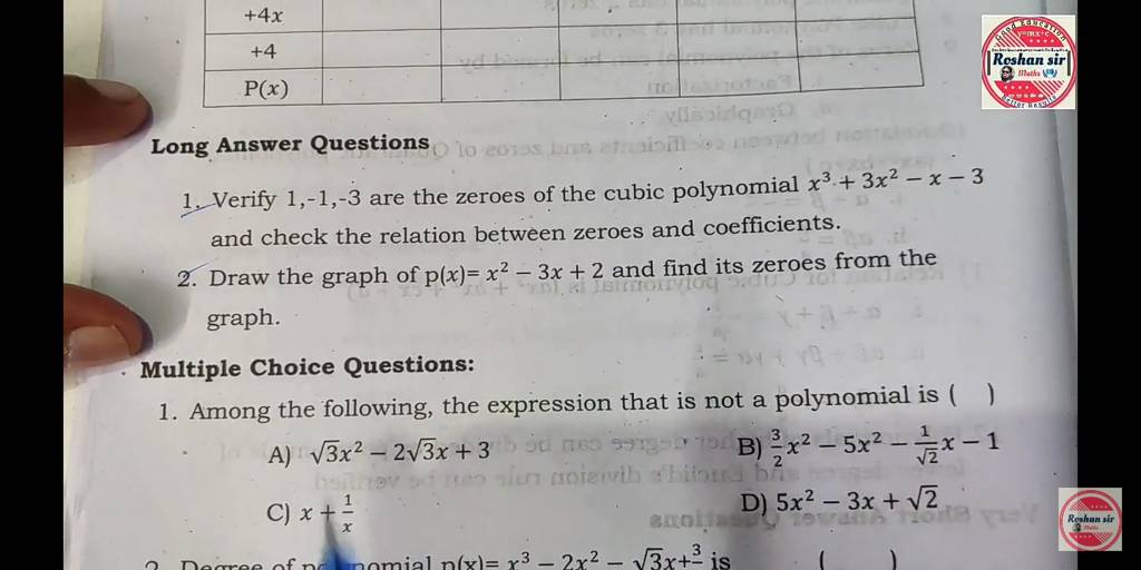 +4x.+4P(x) Long Answer Questions 1. Verify 1,−1,−3 are the zeroes of the