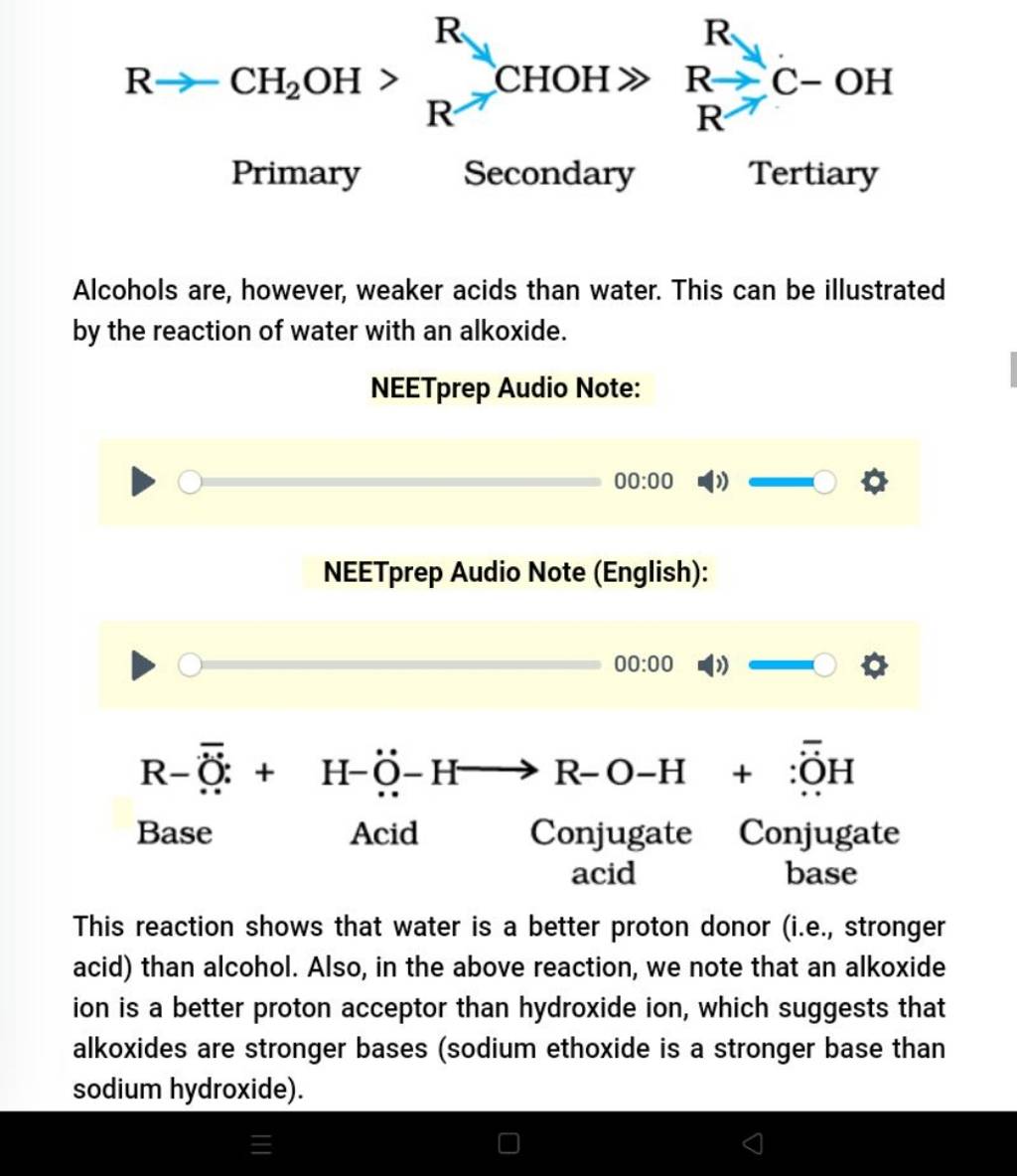 Primary Secondary Tertiary Alcohols are, however, weaker acids than water..