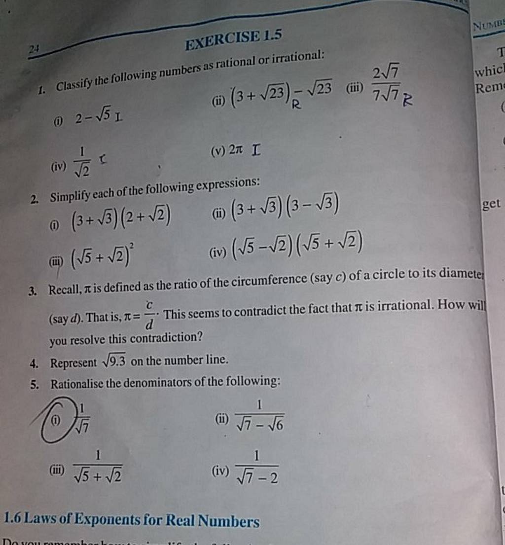 24 EXERCISE 1.5 1. Classify the following numbers as rational or irration.. 24 EXERCISE 1.5 1. Classify the following numbers as rational or irration..