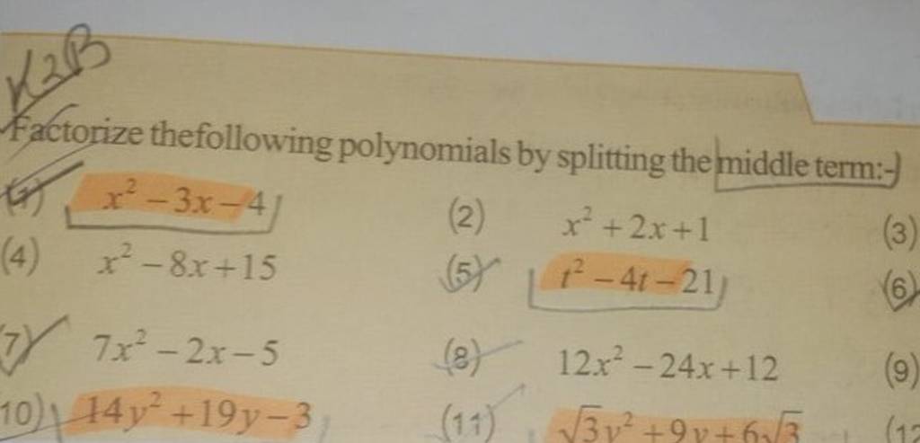 Factorize thefollowing polynomials by splitting the middle term:- (i) x2−..