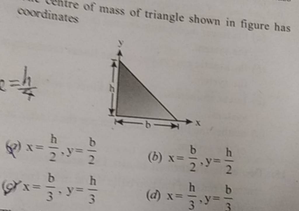 coordinates of mass of triangle shown in figure has | Filo